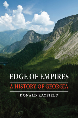 GEORGIA & SOUTH CAUCASUS: BOOK: Edge of Empires: A History of Georgia ...
