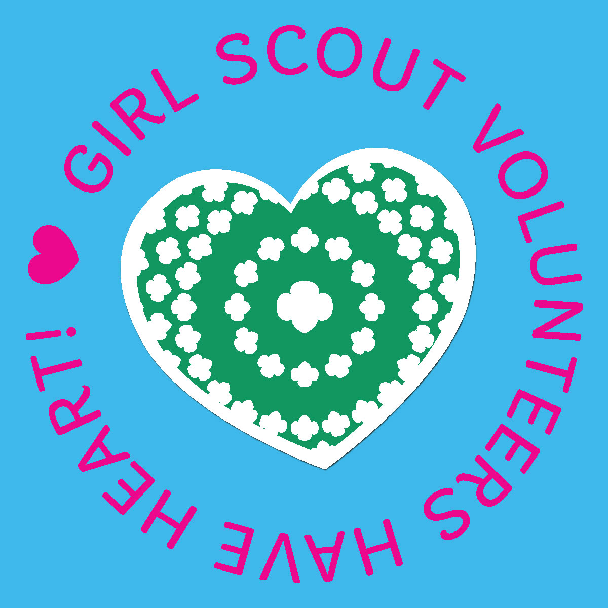 Girl Scouts Western Pennsylvania: Shout out for volunteers with H.E.A.R.T.