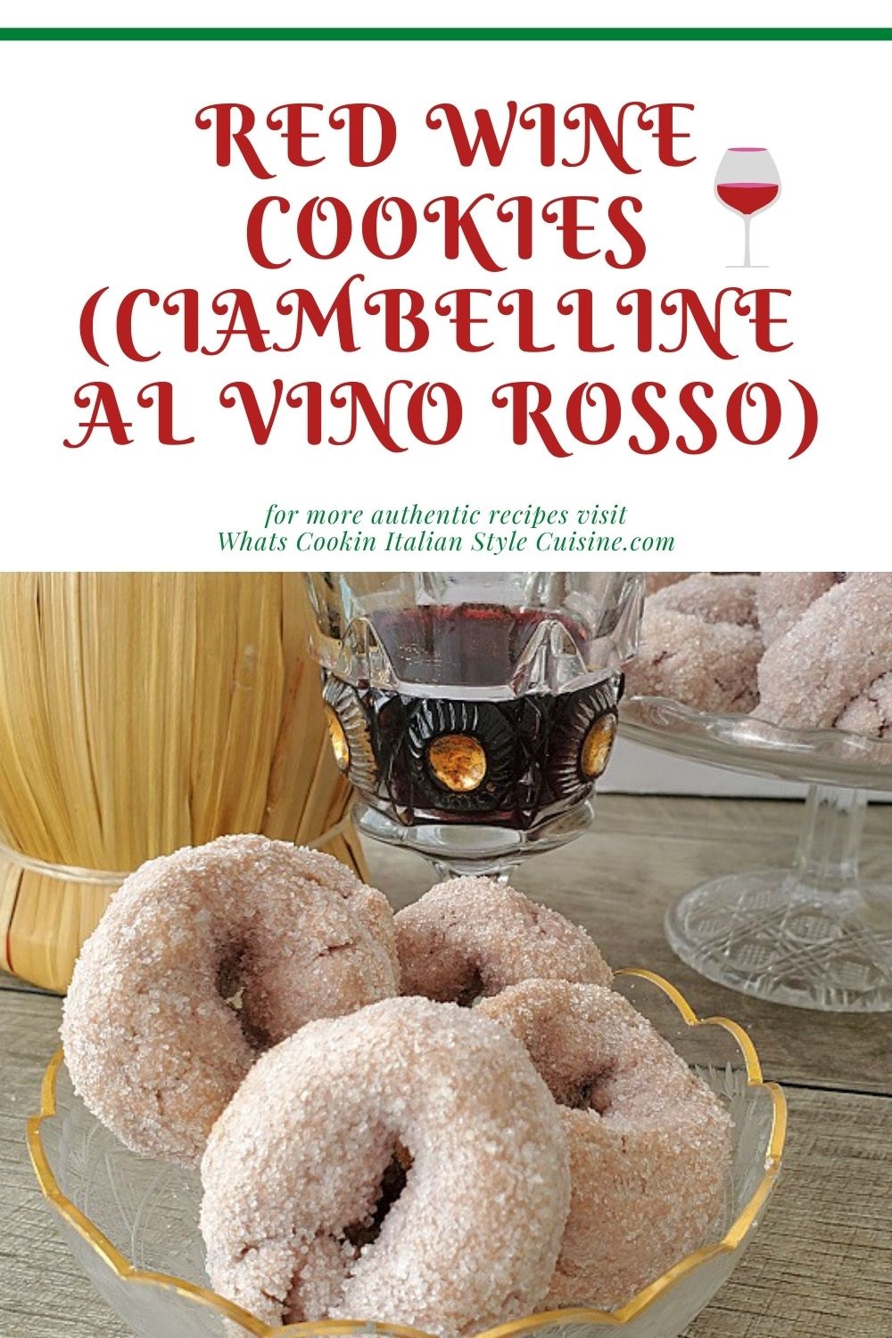 Red Wine Cookies (Ciambelline al Vino Rosso) | What's Cookin' Italian ...