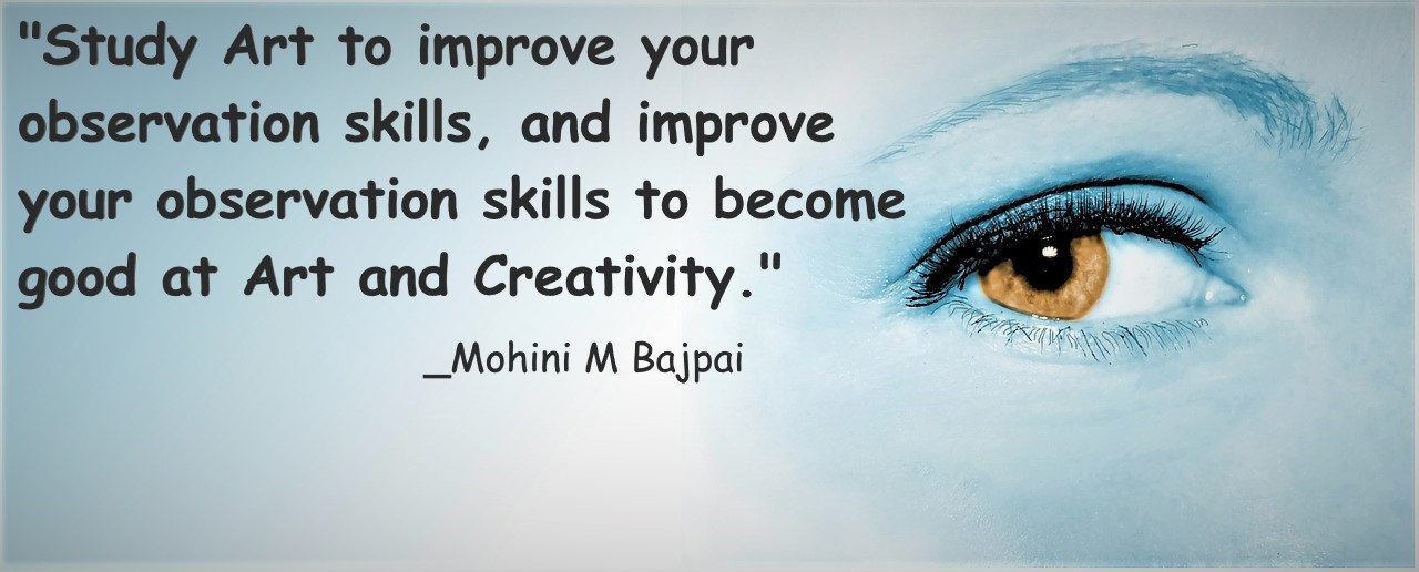 Importance of Observation for Art and Creativity