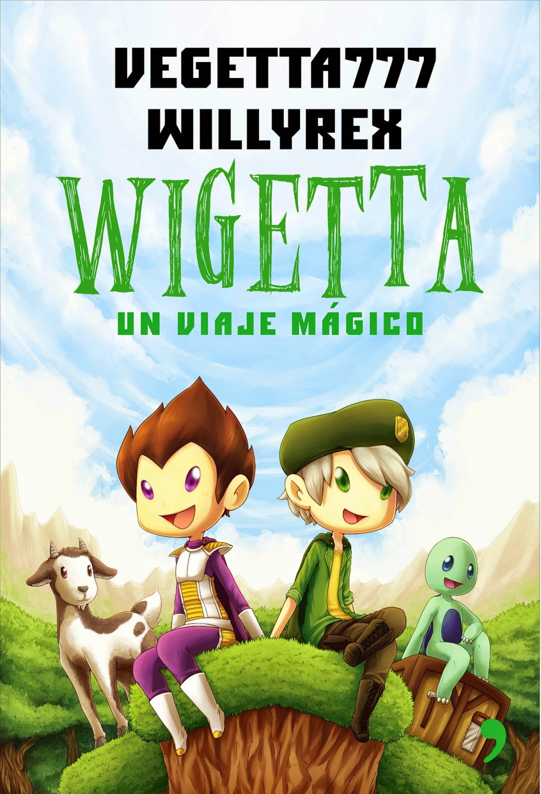 Libros y Cuentos Infantiles, Juveniles e ilustrados: Wigetta Un viaje ...