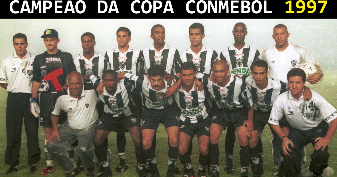 Edição dos Campeões: Atlético-MG Campeão da Copa Conmebol 1997 Edição dos Campeões: Atlético-MG Campeão da Copa Conmebol 1997