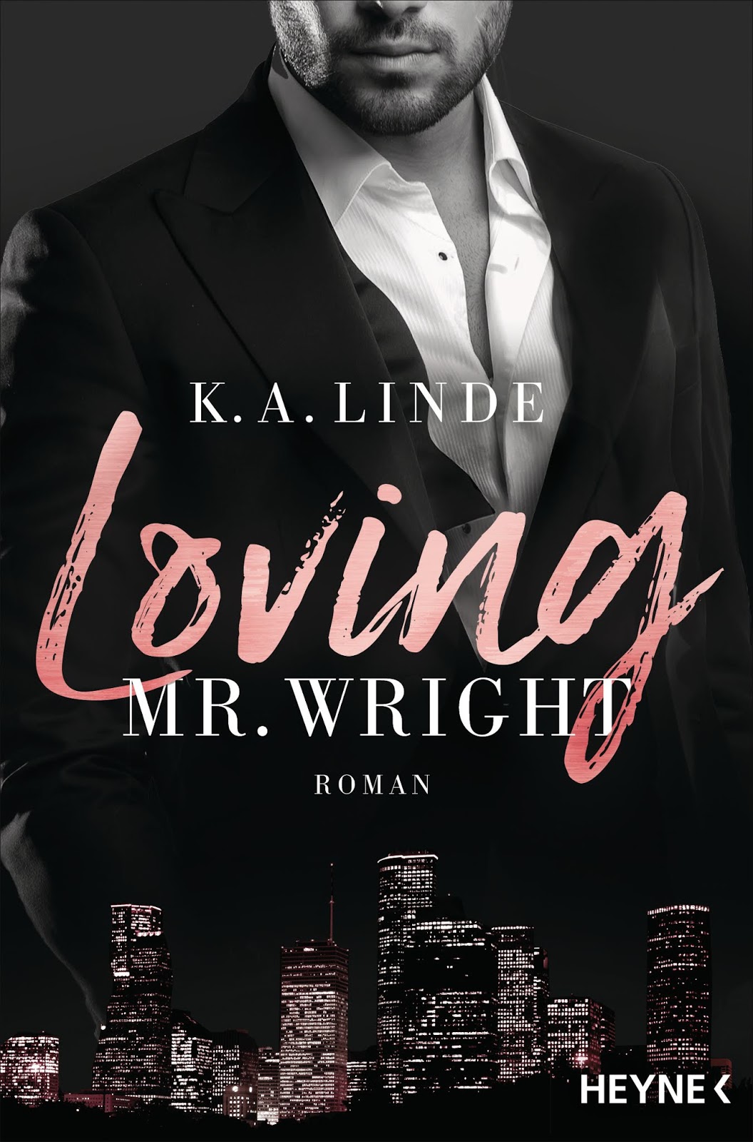 Myri-liest: K. A. Linde - Loving Mr. Wright | Rezension
