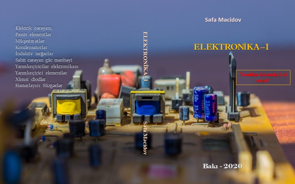 Elektronika 1, Səfa Məcidov ~ elektroavtomatika.blogspot.com