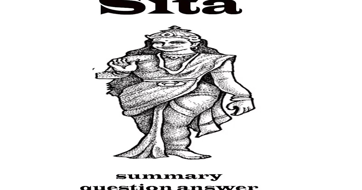 Sita by Toru Dutt Summary| Questions-Answers class 12 AHSEC