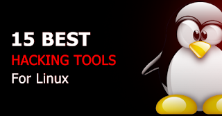 Top 15 Best Hacking Tools For Linux - Easily Learn