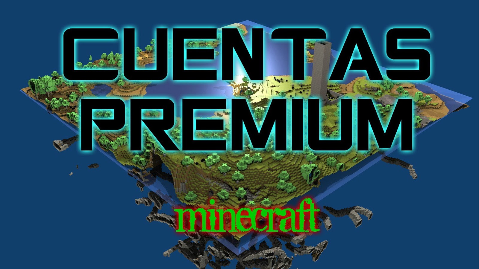 CUENTAS MINECRAFT PREMIUN 2016: febrero 2016