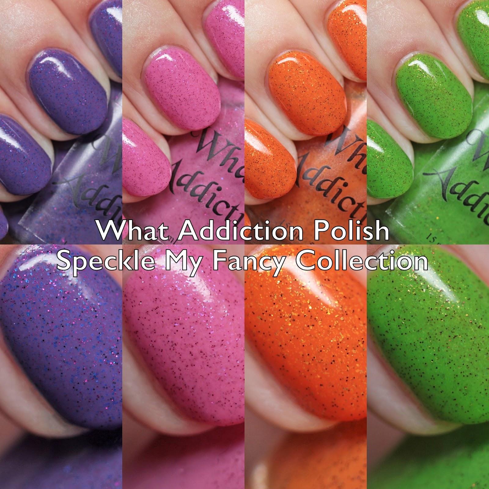 The Polished Hippy: What Addiction Polish Speckle My Fancy Collection ...