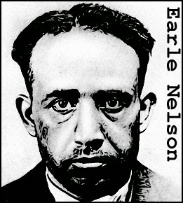 Keller On The Loose: Serial Killers: Earle Nelson