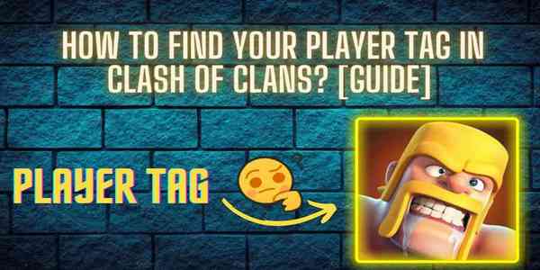 How To Find Your Player Tag in Clash of Clans [GUIDE]