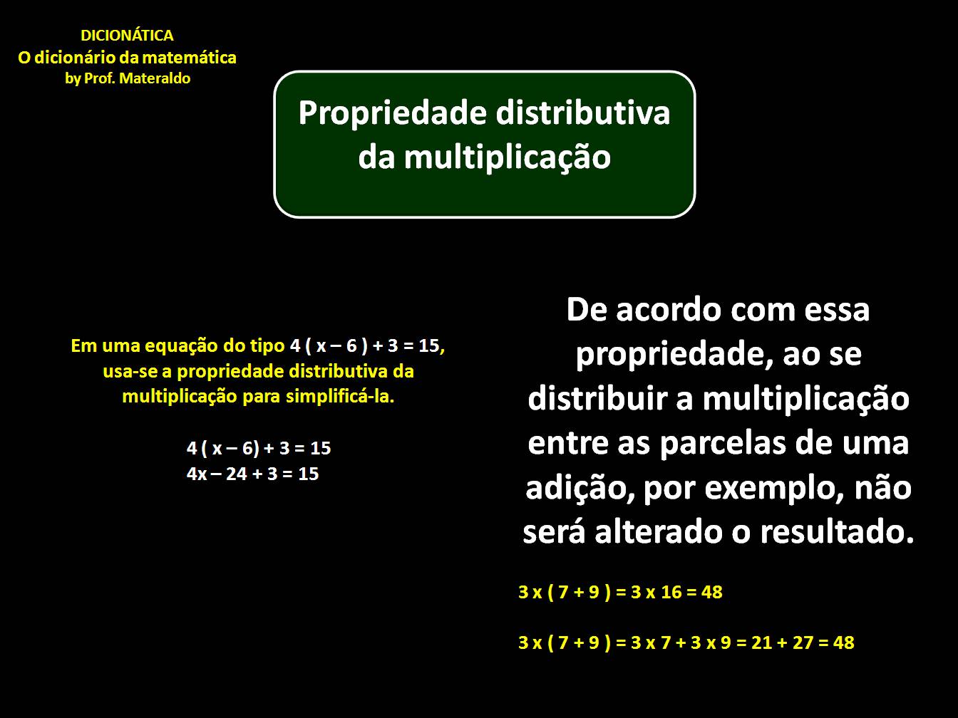 DicionÁtica O Dicionário Da Matemática Propriedade Distributiva Da