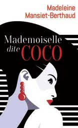 Le club du roman historique: Mademoiselle dite Coco
