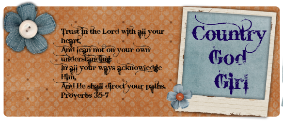 Country God Girl: Faithful Fridays~Bible Verses
