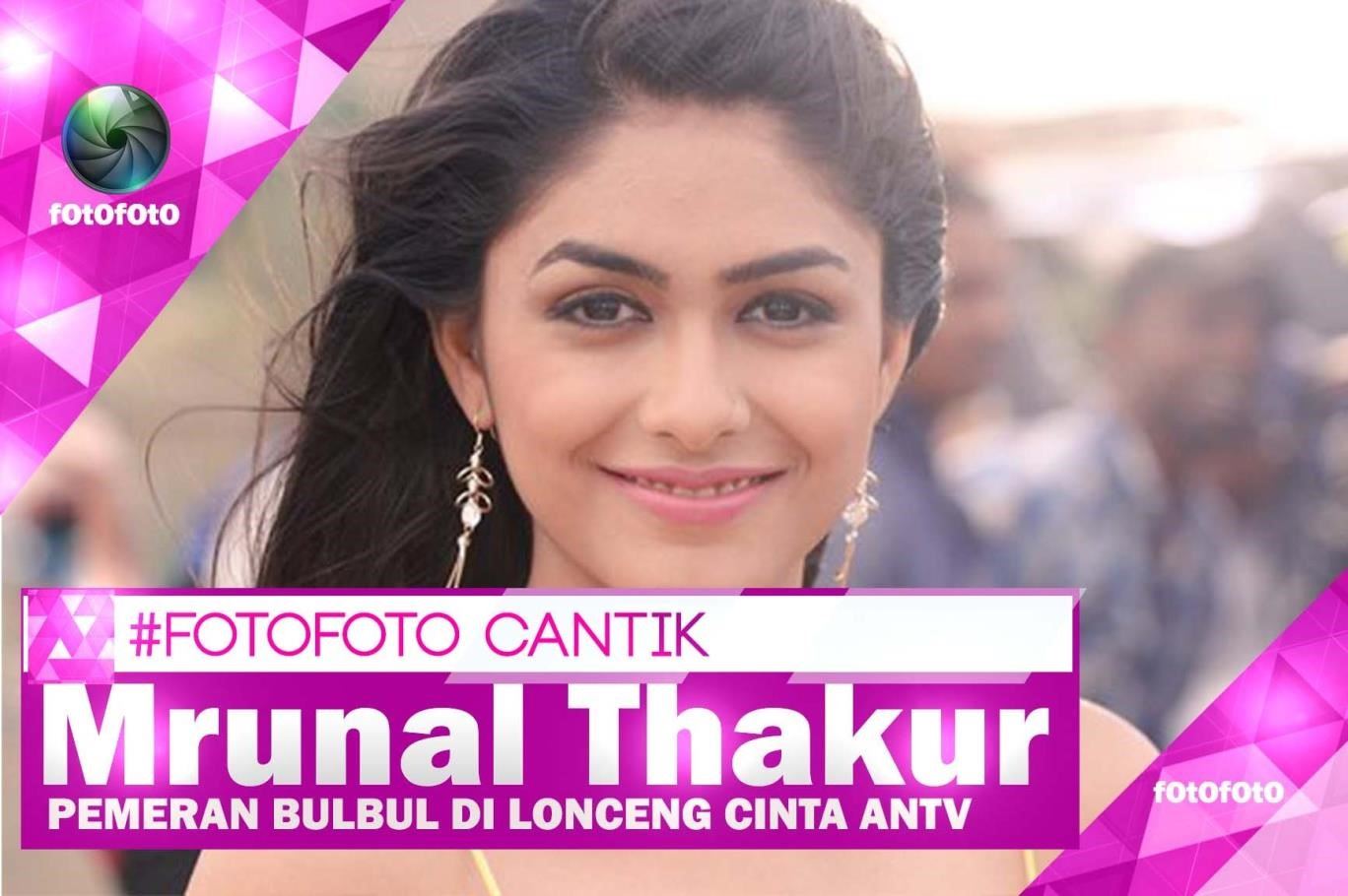 √ Profil Biodata Mrunal Thakur Pemeran Bulbul Arora Di Lonceng Cinta ...