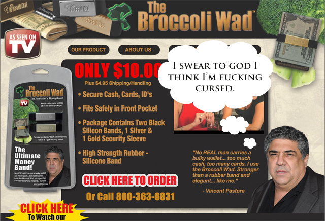 IRONICLAST: THE BROCCOLI WAD