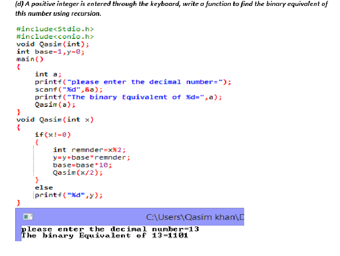 (d) A positive integer is entered through the keyboard, write a ...