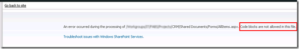 Sharepoint Error Code Blocks Are Not Allowed In This File