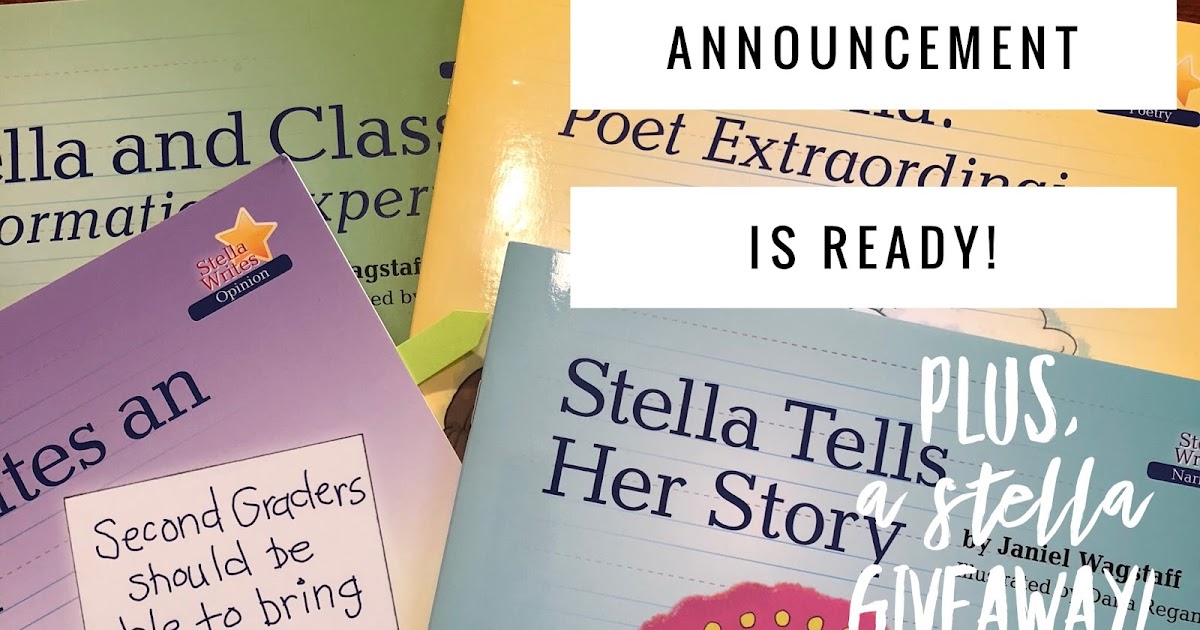 Stella Writes is Moving to Scholastic! Plus a Stella Giveaway ...