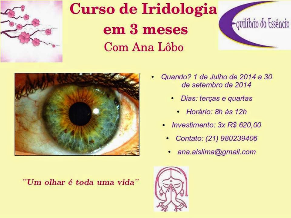 ~Minha vida nesta vida~: Dia 659- Curso de Iridologia em 3 meses