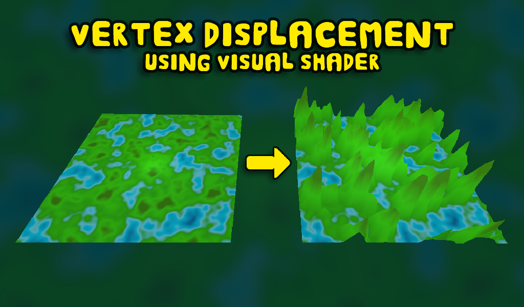 Godot Tutorial - Vertex Displacement using Visual Shader