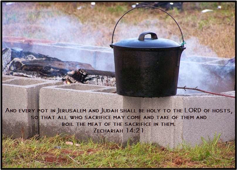 Even the pots will be holy