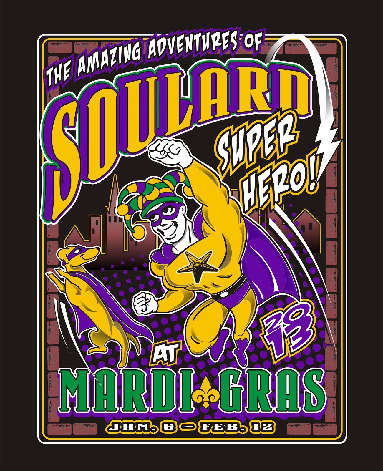 ILoveSoulard 2013 Mardi Gras Poster ILoveSoulard 2013 Mardi Gras Poster