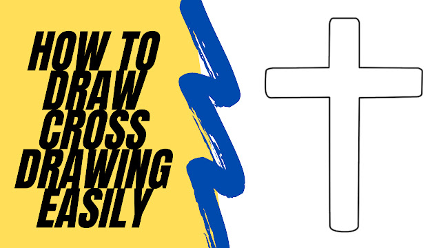 How to draw cross drawing Easily. Step by Step. You must know.