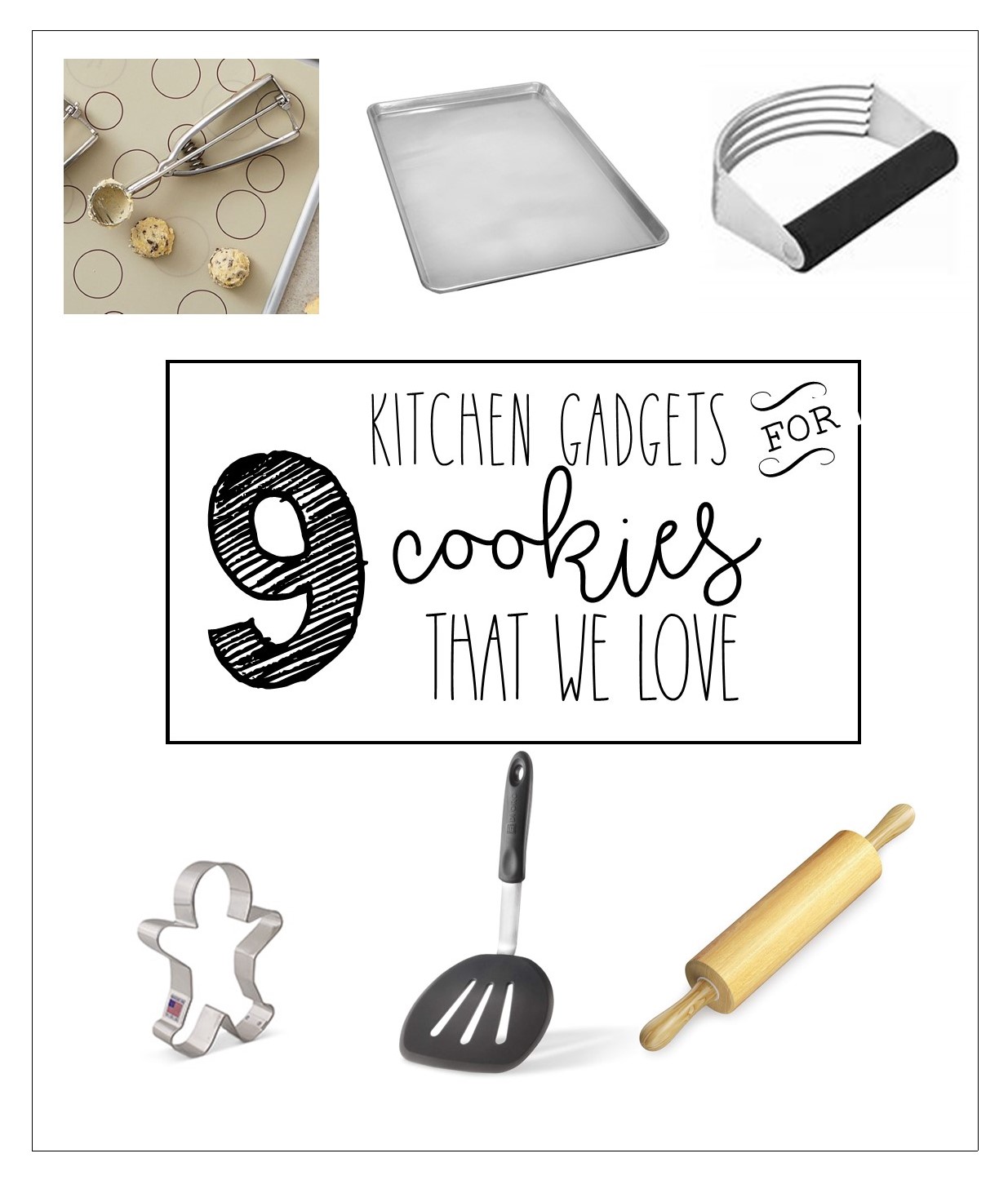 Some of our Favorite Gadgets for Baking Cookies