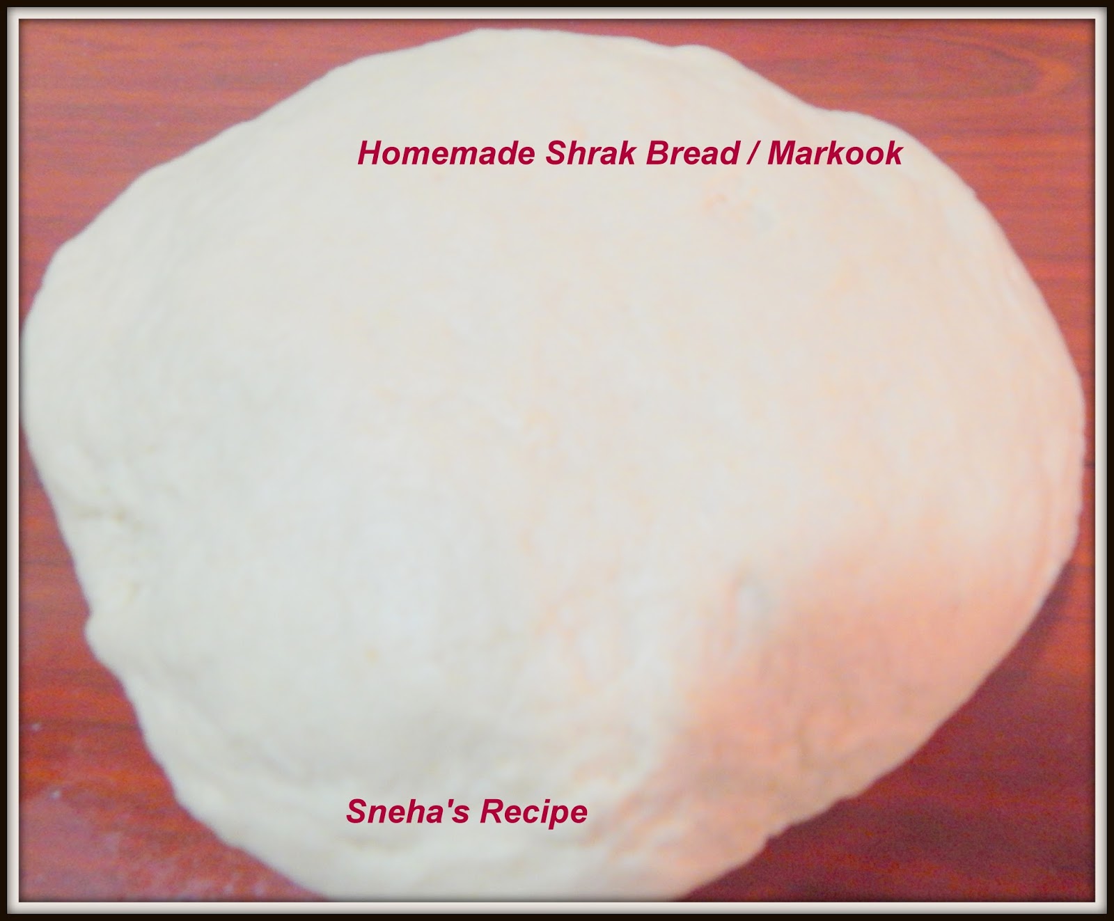 Homemade Shrak Bread / Markook - Sneha's Recipe