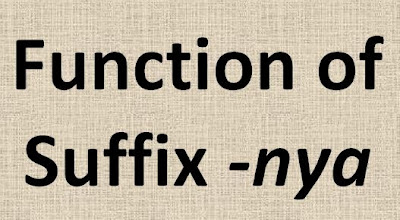 English for Indonesia - EnglishDecode: Function of Suffix-nya ...