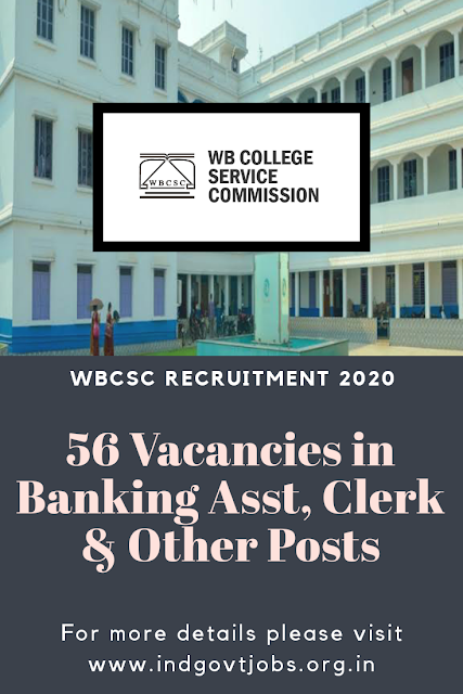 WBCSC Recruitment 2020 - 56 Vacancies in Banking Asst, Clerk & Other ...
