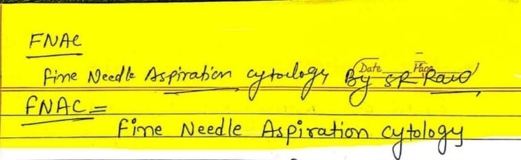 Fine Needle Aspiration Cytology (FNAC Test )