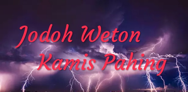 Pasangan Yang Cocok Untuk Weton Kamis Pahing - BRAJANG BLOG