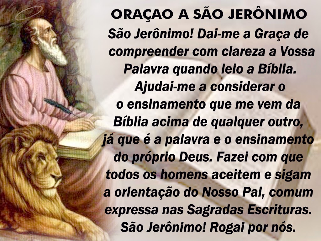 BLOG DO ILIVALDO DUARTE: ORAÇÃO A SÃO JERÔNIMO BLOG DO ILIVALDO DUARTE: ORAÇÃO A SÃO JERÔNIMO