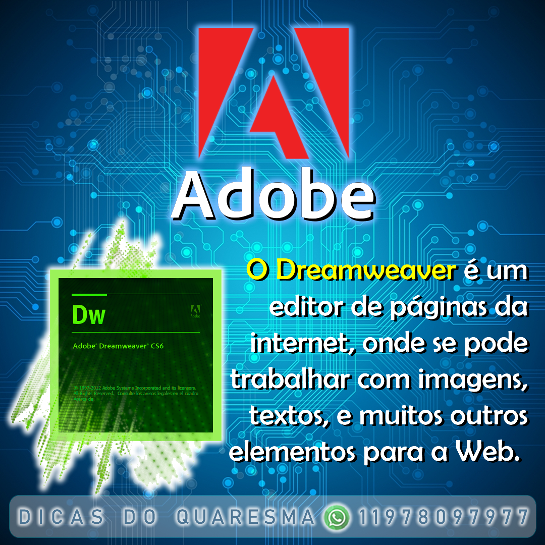 Dicas do Quaresma!: Você sabe para que serve cada Programa da Adobe?