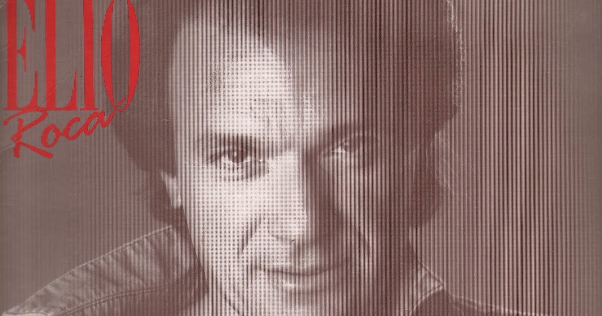 FEV MUSICAL: 1987 - Elio Roca - Una Rosa, Una Espina (Profono)