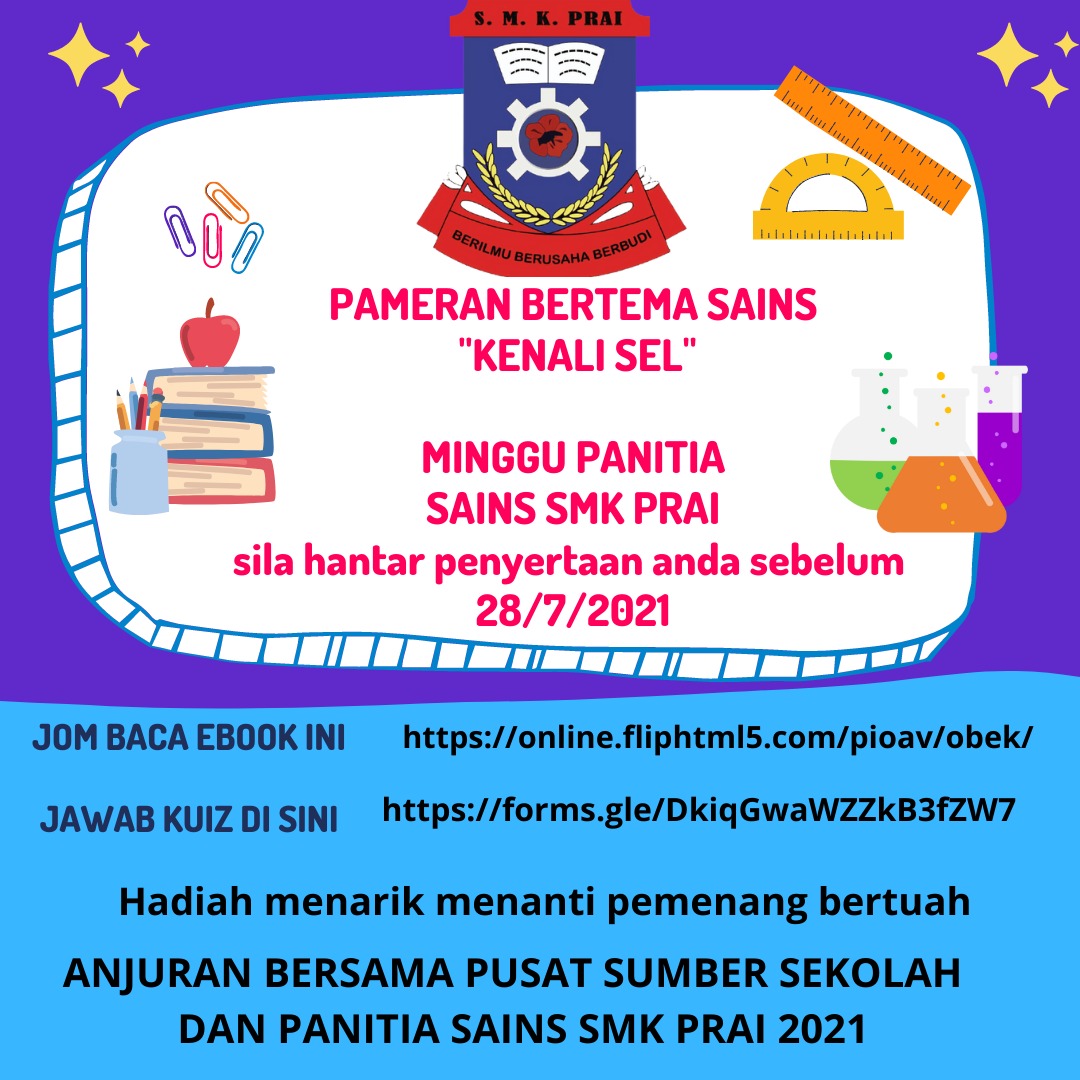 LAMAN BLOG SMK PRAI - PEA 0001: PAMERAN SAINS - SMK PRAI 2021