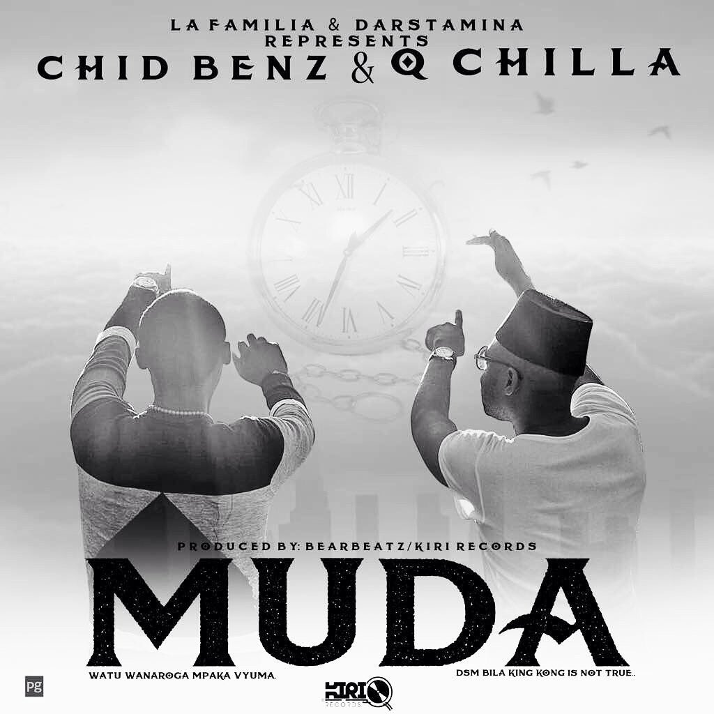 Download wimbo mpya wa Chidi Benz ft Q Chilla unaoitwa "MUDA". ~ Hebron ...