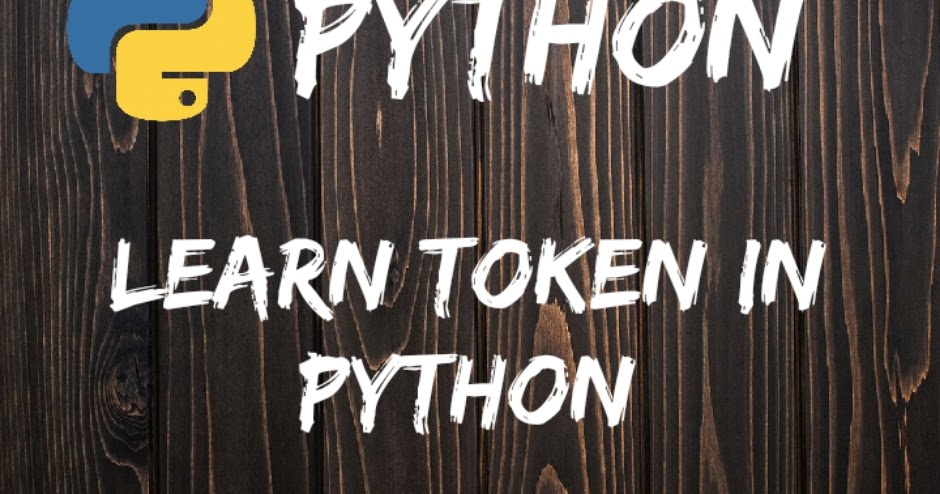 Tokens and Data type in Python Programming | codes with abhi