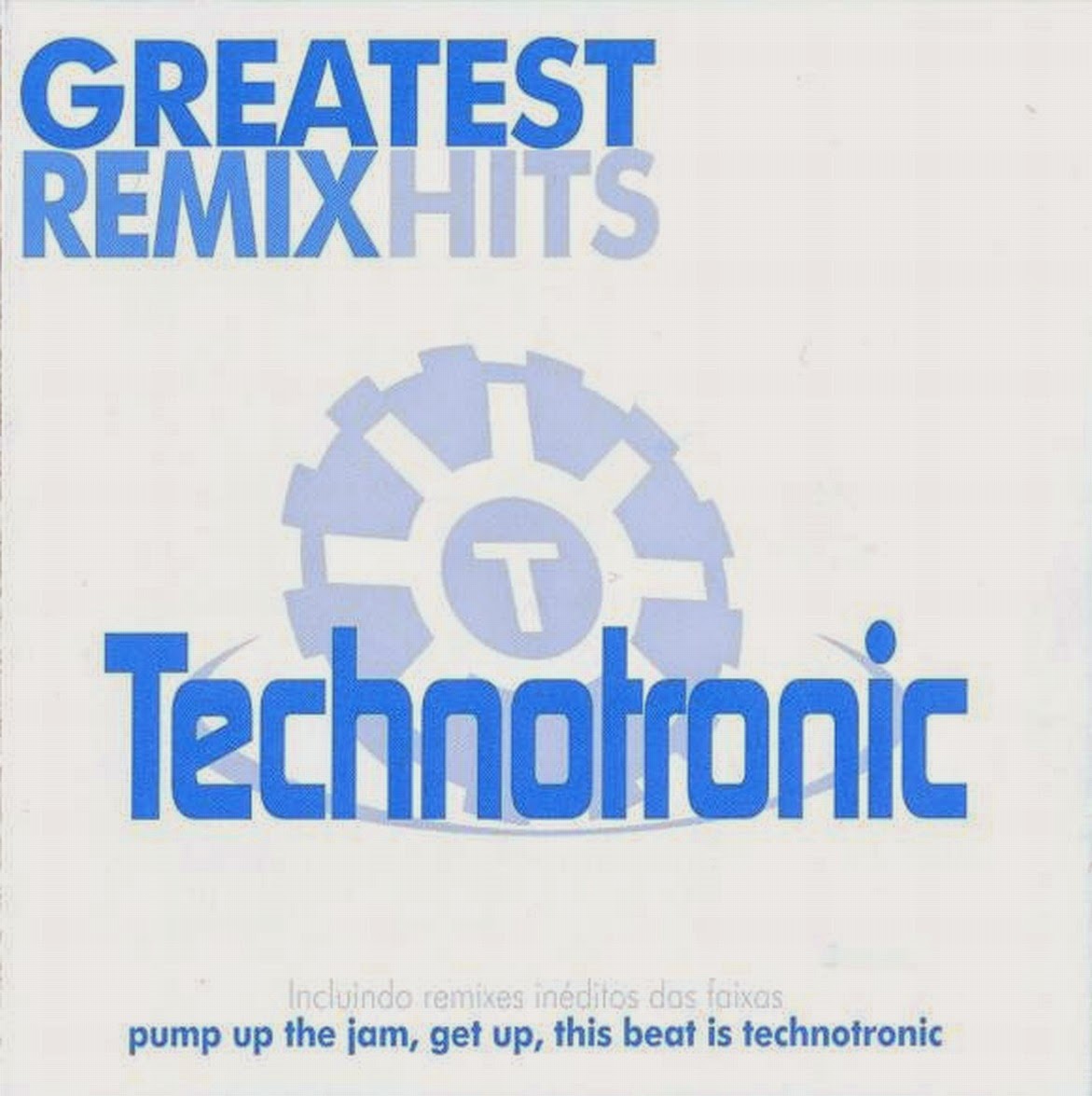 Technotronic - Greatest Remix Hits (CD Compilation) - 1996