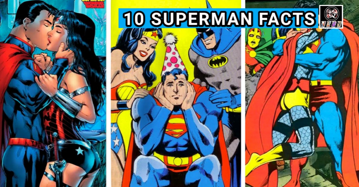 DC Nerd: Top 10 Awesome facts about Superman.