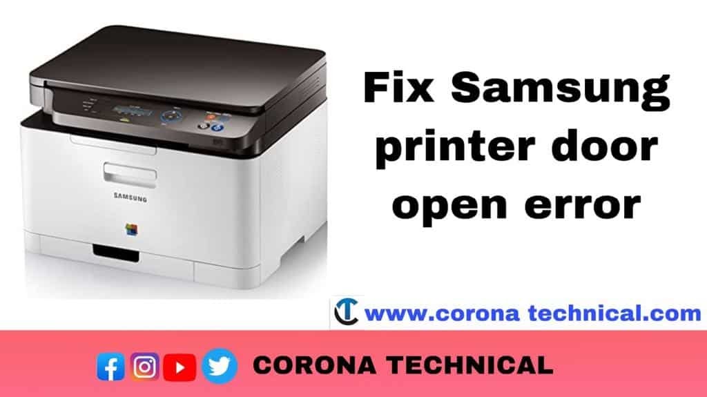Samsung printer scanner door open error | CORONA TECHNICAL