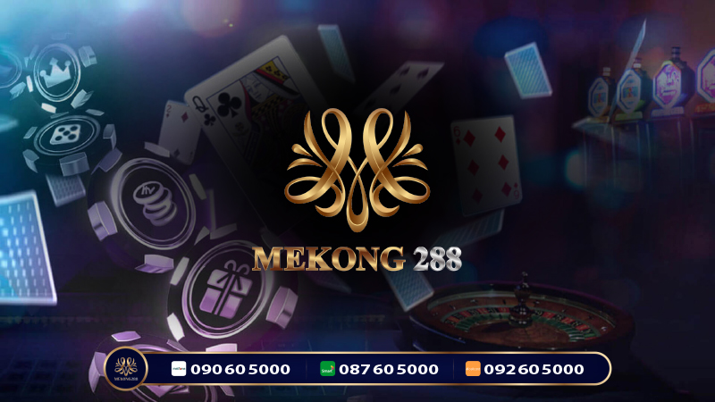 ក្រុមហ៊ុន Mekong288 - ភ្នាល់កីឡាអនឡាញ; កាស៊ីណូផ្សាយផ្ទាល់នៅកម្ពុជា ...