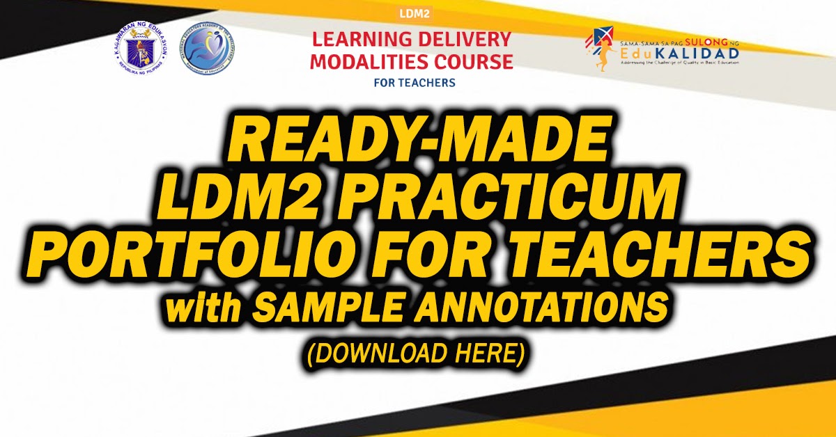 Ready-Made LDM2 PRACTICUM PORTFOLIO for Teachers with Sample ...
