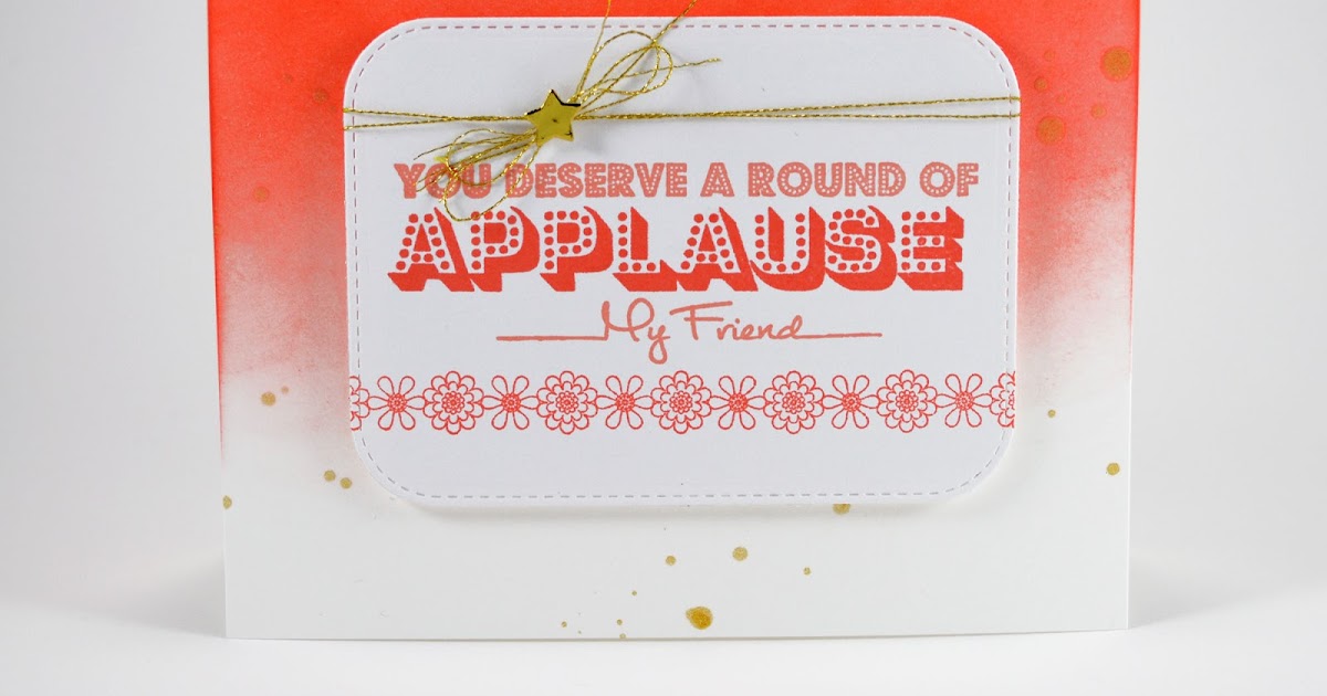 A Creative Touch: A Round of Applause Card Using CAS-ual Fridays Stamps