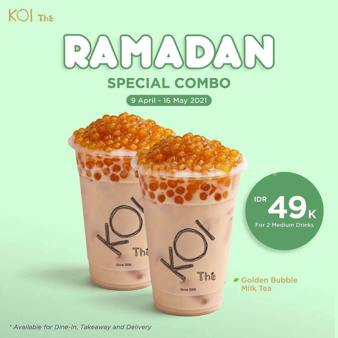 Promo KOI Thé RAMADAN Special Combo - Harga Hanya Rp 99.000 - scanharga