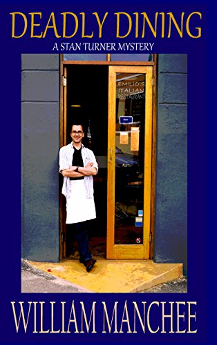 Book Readers Heaven: William Manchee Presents Deadly Dining...