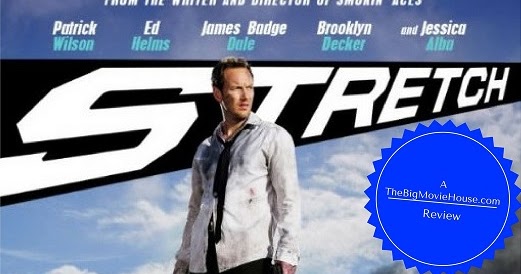 Stretch (2014) Film Review