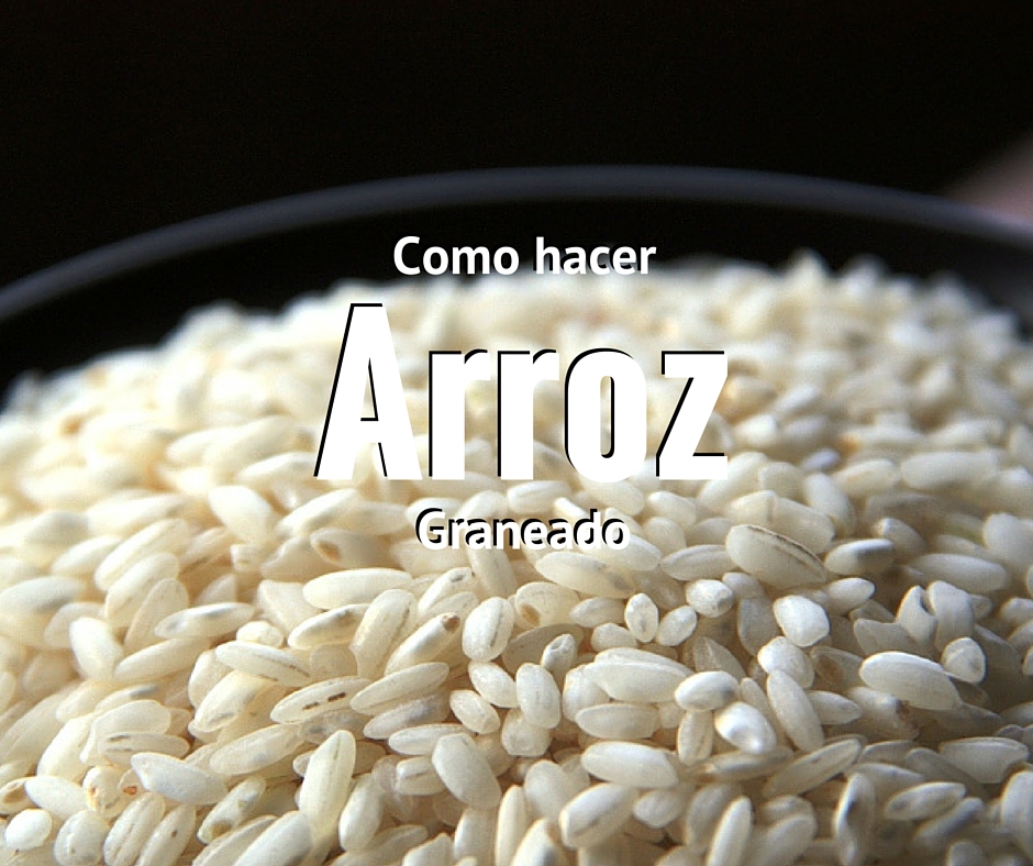 Receta como hacer Arroz Graneado