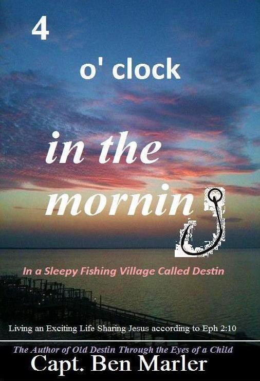 4 o'clock in the morning, by Capt. Ben Marler: 24 hours to go before ...